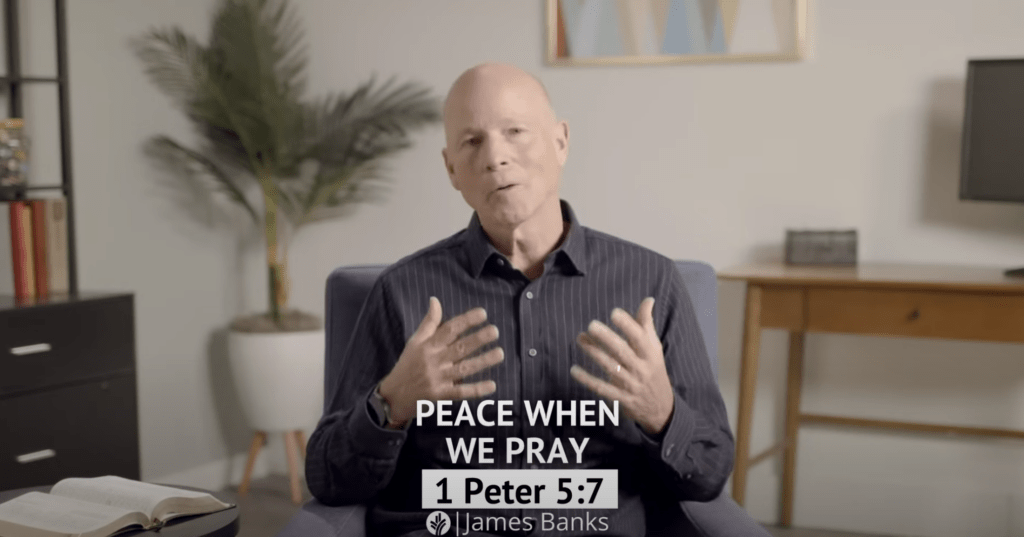 Peace When We Pray | James Banks